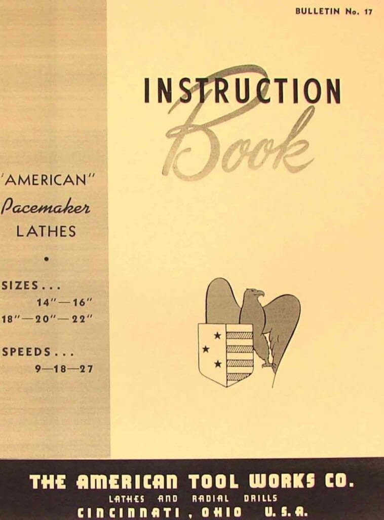 AMERICAN TOOL WORKS 14"-16"-18"-20"-22" Metal Lathe Instructions Manual ...