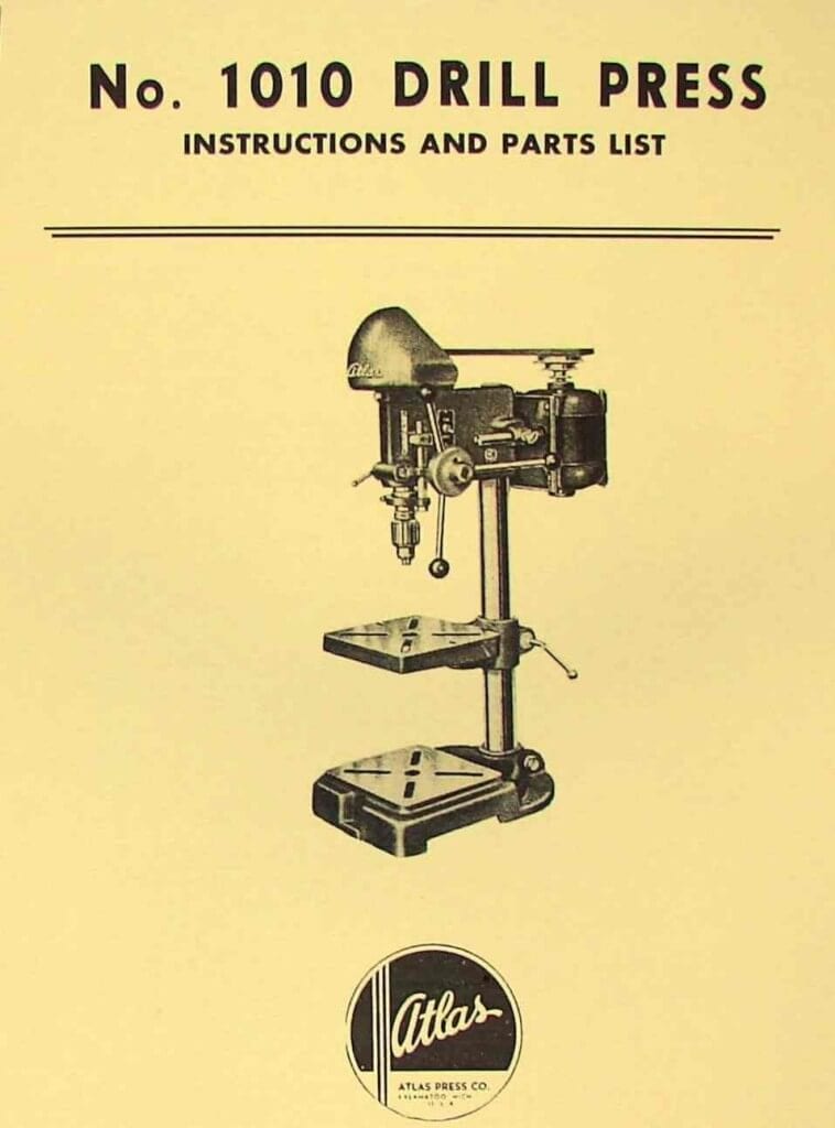 Atlas 12 3/4" Drill Press Model 1010 Instructions & Parts Manual ...