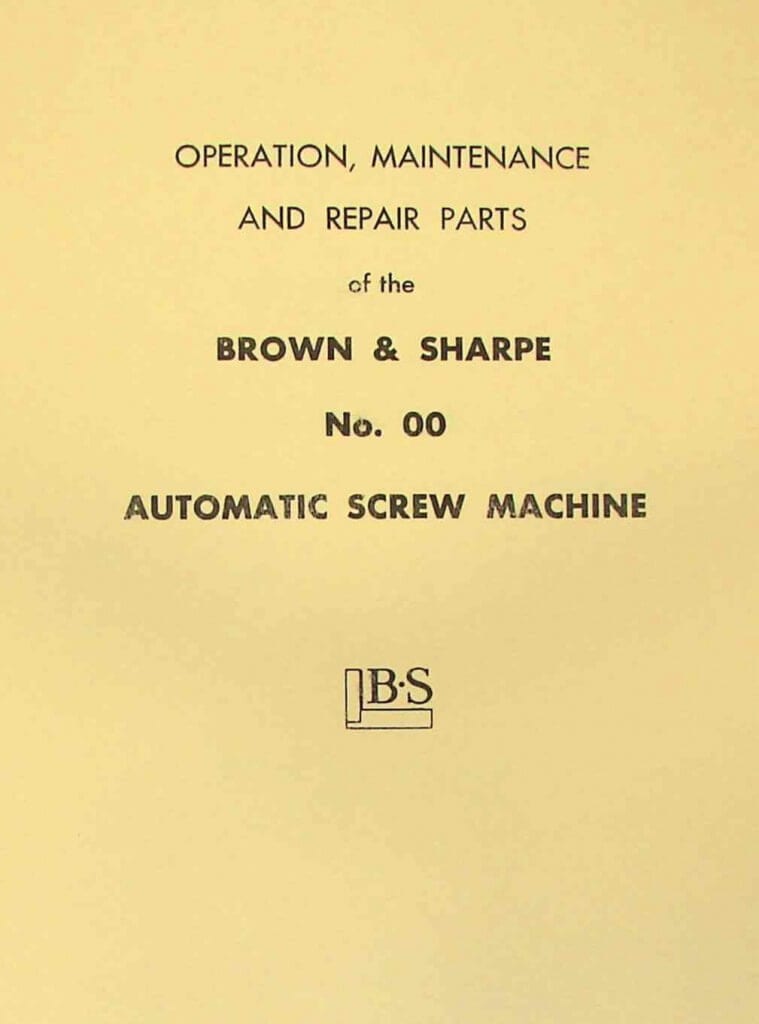 BROWN & SHARPE 00 Automatic Screw Machine Instructions & Parts Manual ...