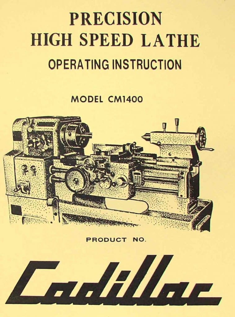 CADILLAC-YAM 500 700 1000 14 inch Metal Lathe CM1400 Instruction Manual ...