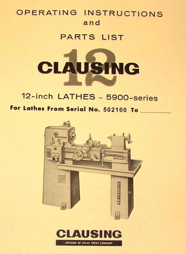 CLAUSING 12" 5900 Series Variable SPD Metal Lathe Instruction & Part ...