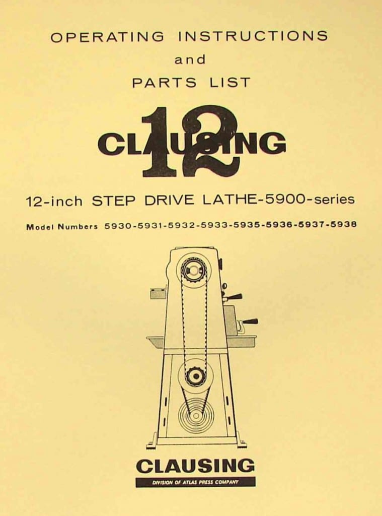 CLAUSING 12" 5900 Series Step-Pulley Metal Lathe Instruction & Part ...