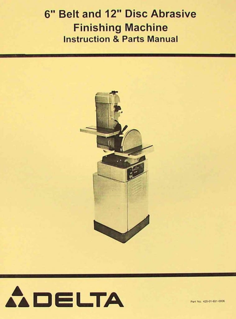 DELTA 6" Belt & 12" Disc Sander Operator & Parts Manual - Ozark Tool ...