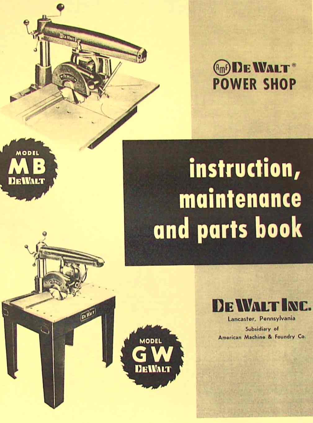DEWALT MB, MBF & GW Radial Arm Saw Instructions & Parts Manual - Ozark ...
