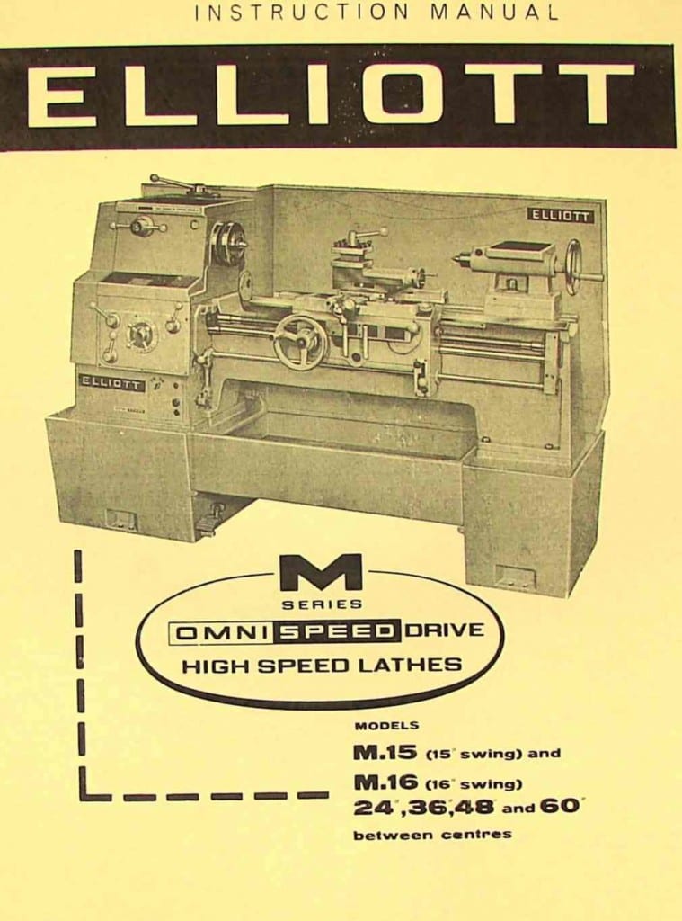ELLIOTT M-Series Metal Lathes M15 M16 Operator & Parts Manual - Ozark ...