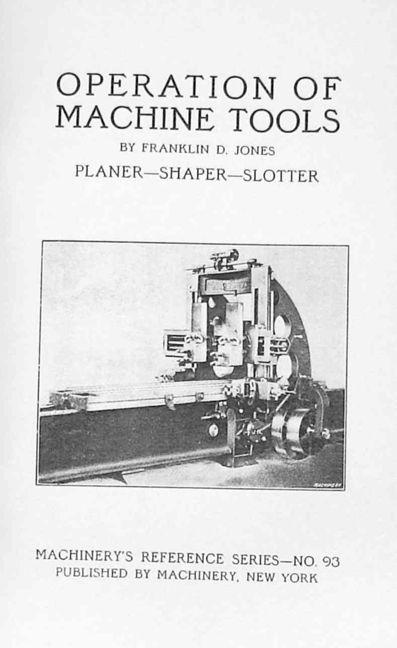 Operations Manual for Shaper, Planer & Slotter Machines - Ozark Tool ...