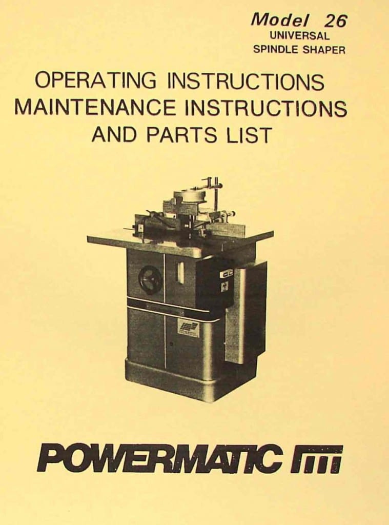 POWERMATIC 26 Shaper Instructions & Part Owner's Manual - Ozark Tool ...