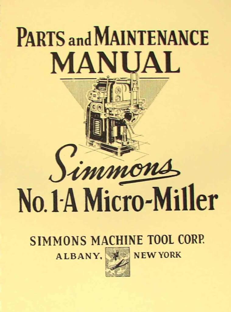 SIMMONS A-1 Micro-Miller Horizontal Mill Part Manual - Ozark Tool ...
