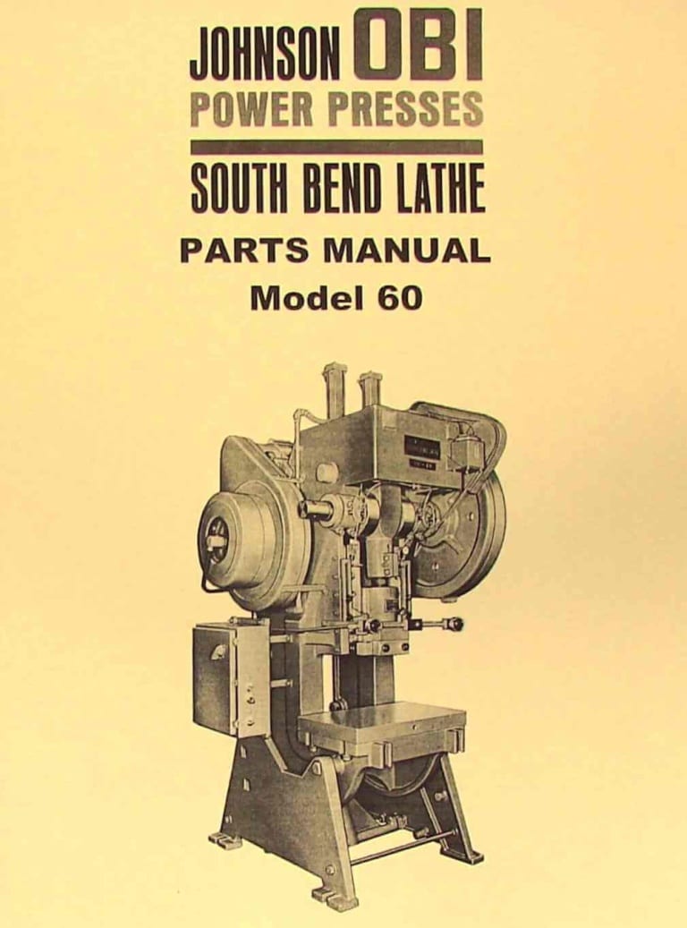 SOUTH BEND Johnson OBI 60 Power Press Parts Manual - Ozark Tool Manuals ...