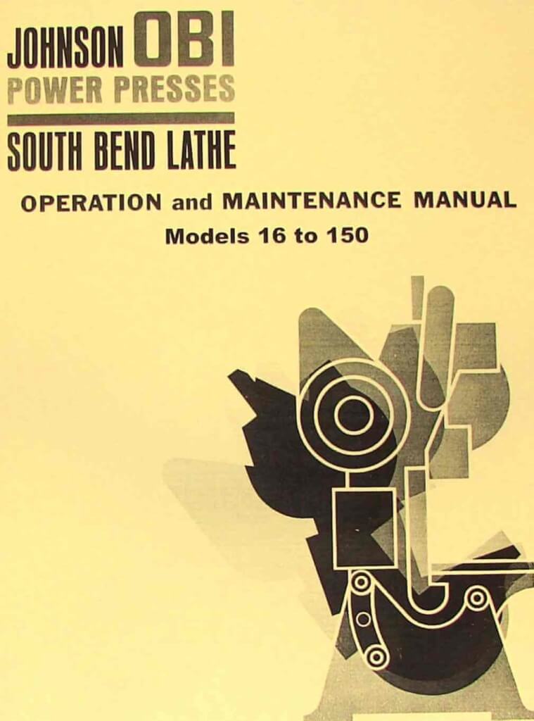 SOUTH BEND Johnson OBI Power Presses 16, 35, 45, 60, 80, 120, 150 ...