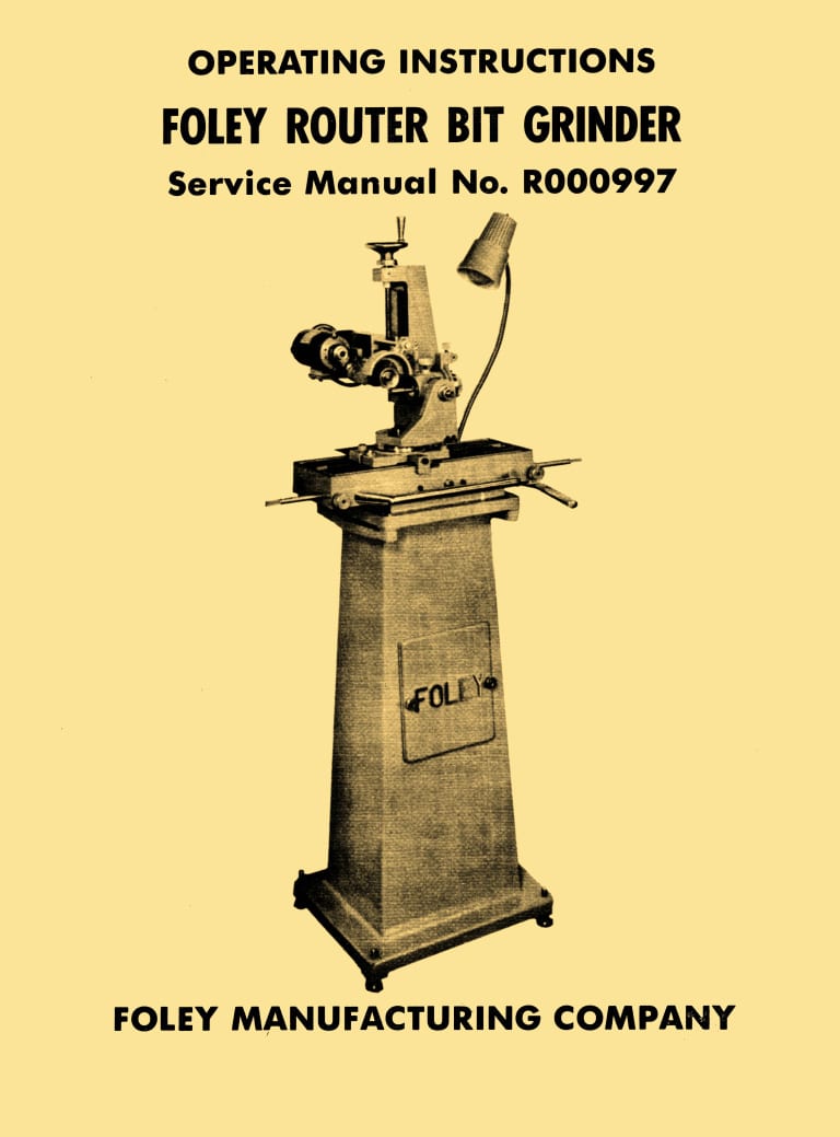 FOLEY Belsaw 374 Router Bit Grinder Instructions & Parts Manual - Ozark ...