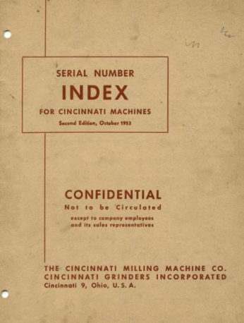 Cincinnati Milling & Grinding Machines Serial Numbers Index - Ozark ...