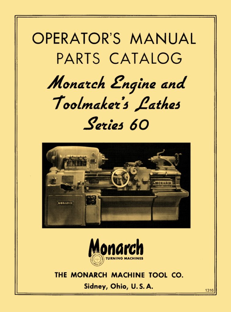 MONARCH 60 Series 13" 16" 20" Metal Lathes Operator's & Parts Manual ...