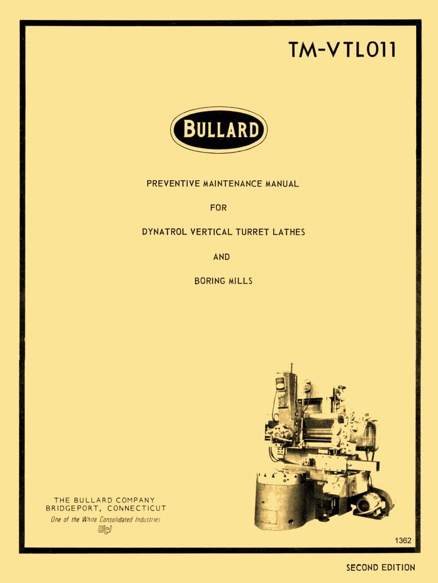 BULLARD Dynatrol Vertical Turret Lathes VTL Preventive Maintenance ...
