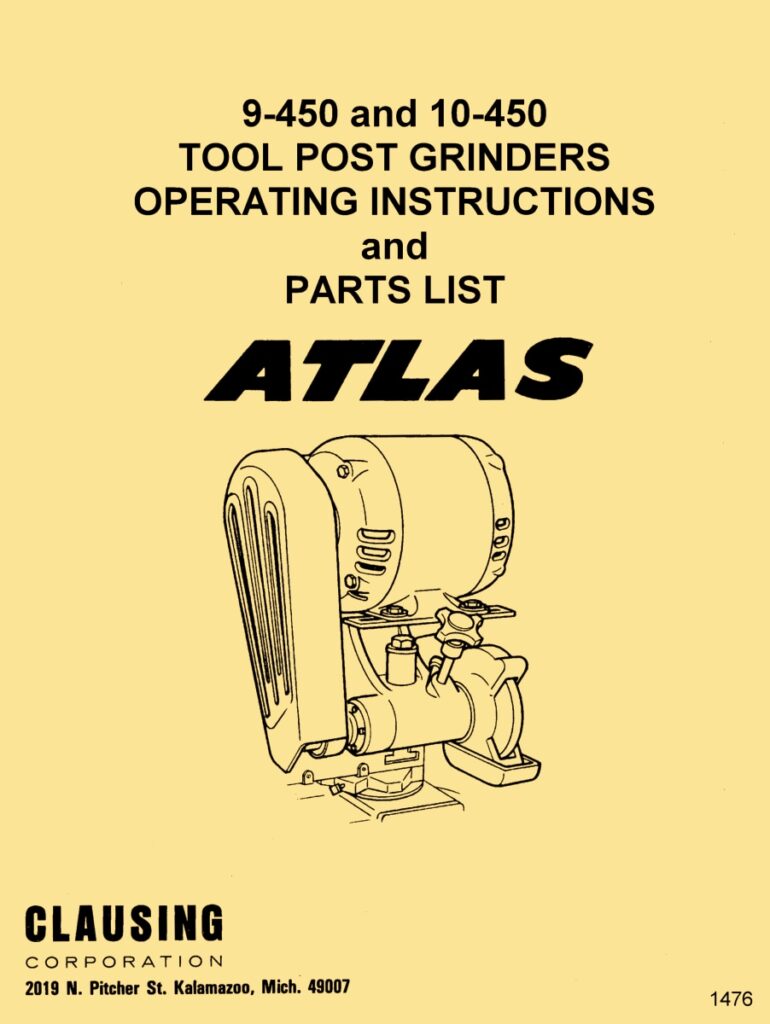 ATLAS-CRAFTSMAN 9-450 and 10-450 Tool Post Grinder for 10"-12" Metal ...