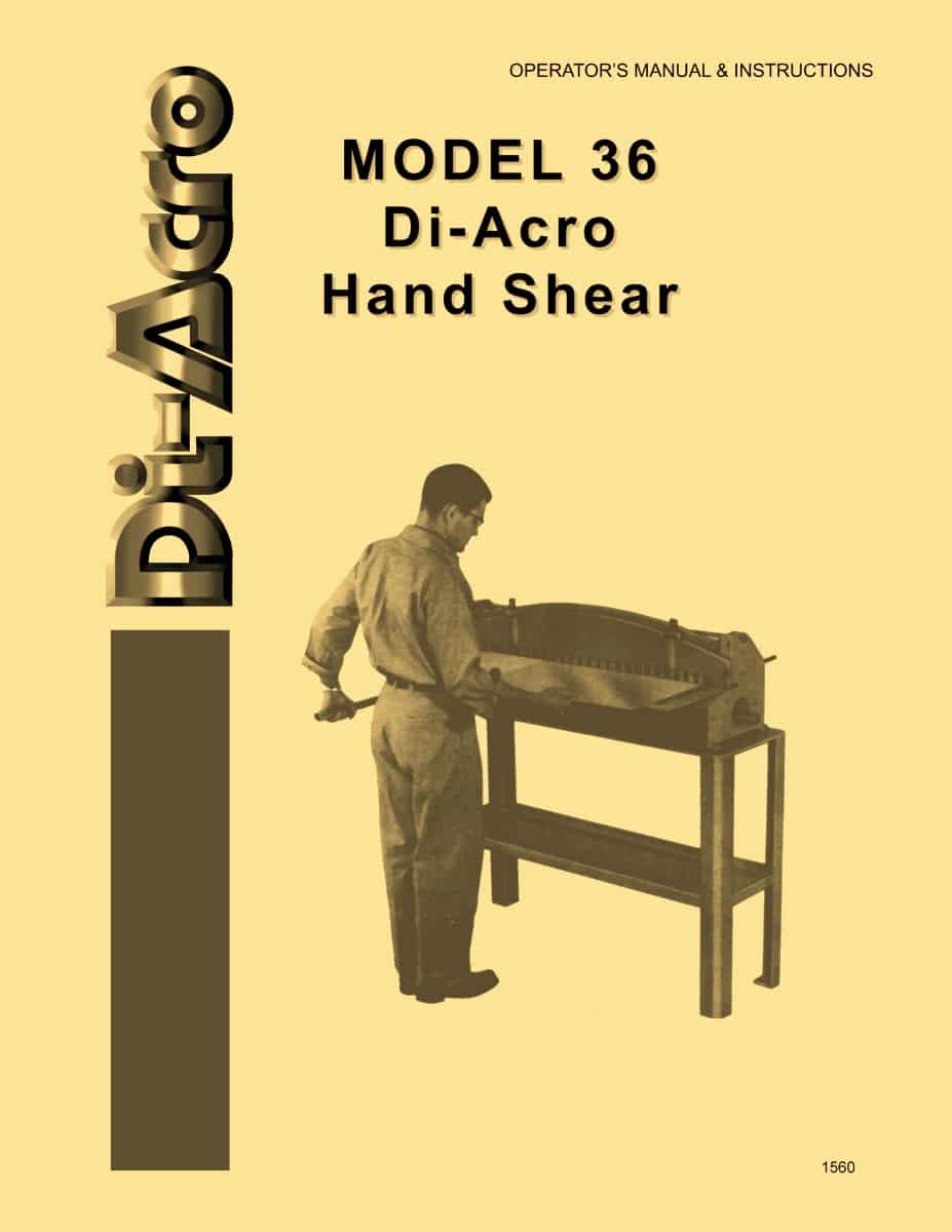 DI-ACRO 36" Hand Shear Operator Instructions and Parts Manual - Ozark ...