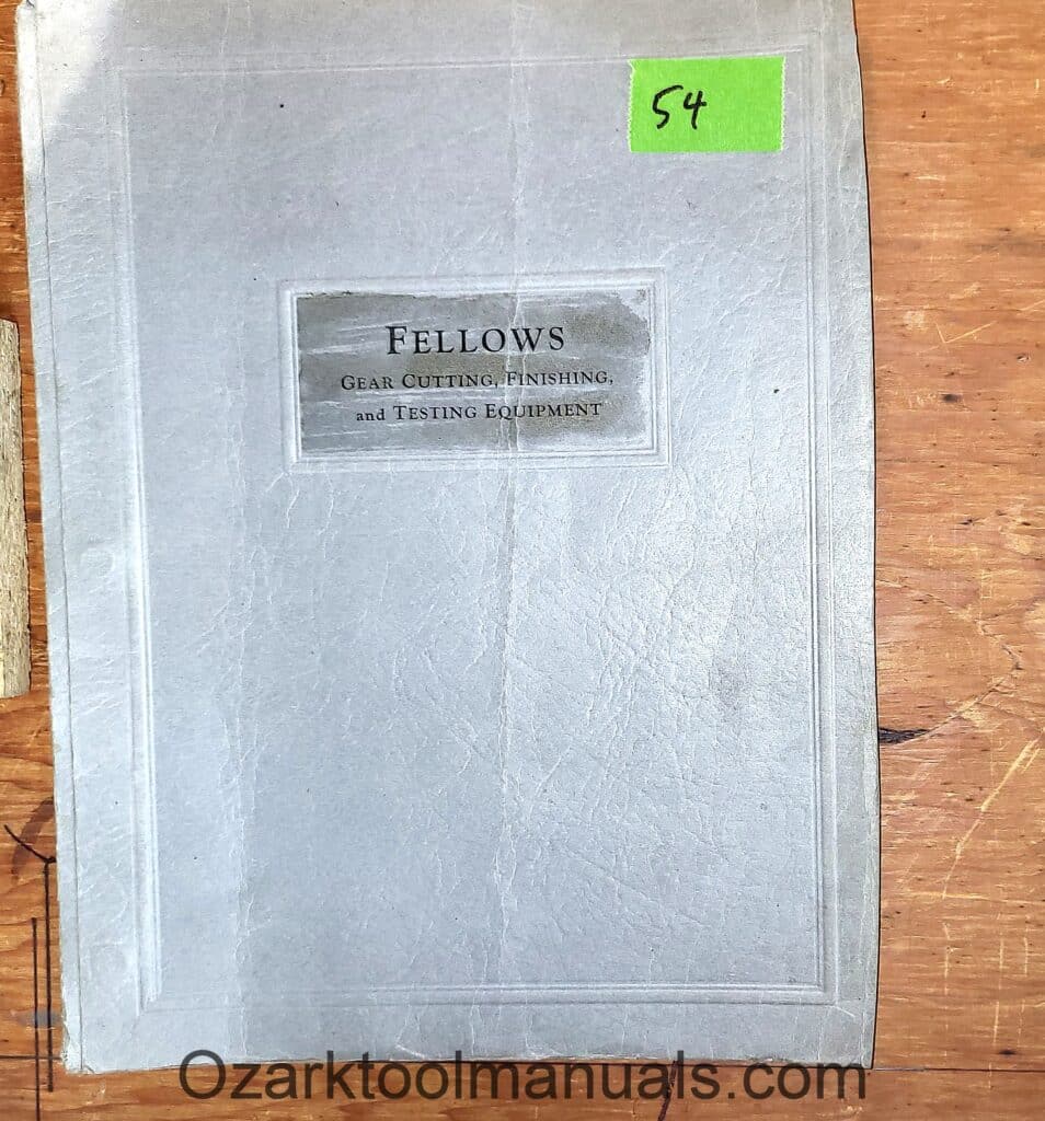 Fellows Gear Shaper Co. No. 8M Red Liner Parts Manual - Ozark Tool ...