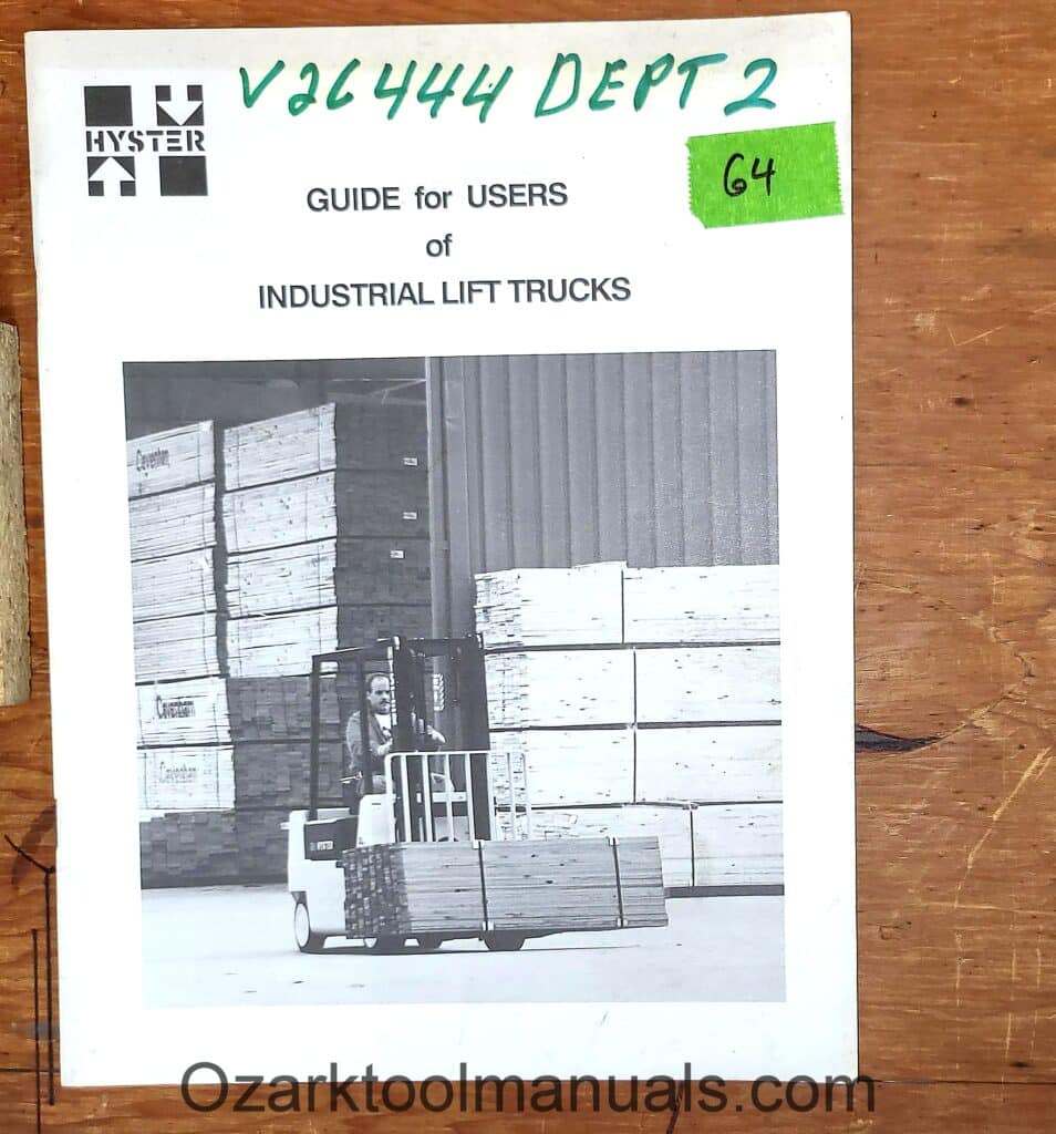 Hyster Guide for Industrial Fork-Lift Trucks Training Operations Manual ...