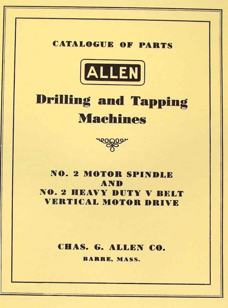 ALLEN No.2 Drilling Tapping Machines Part Manual Older - Ozark Tool ...