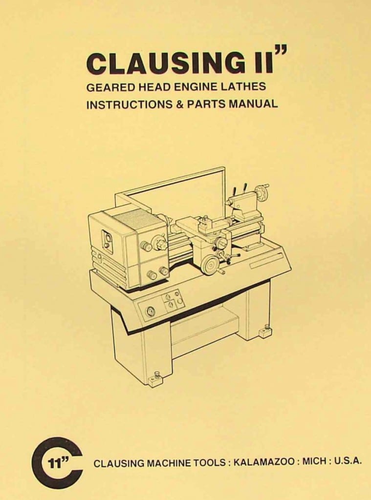 CLAUSING 11 inch Metal Lathe Instructions & Parts Manual - Ozark Tool ...