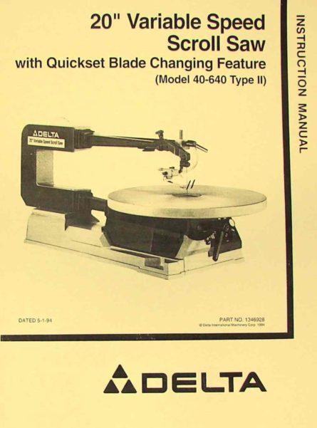 DELTA 18" Variable Speed Scroll Saw 40-650 Instructions & Parts Manual ...