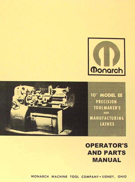 MONARCH 60 Series 13" 16" 20" Metal Lathes Operator's & Parts Manual ...
