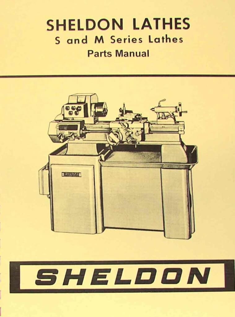 SHELDON S & M Lathes Operating & Parts Manual - Ozark Tool Manuals & Books