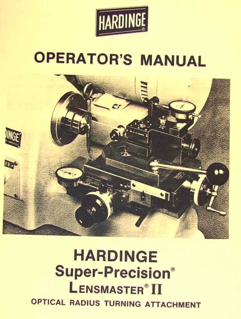 HARDINGE Lensmaster II Optical Radius Turning Attachment Operator's ...