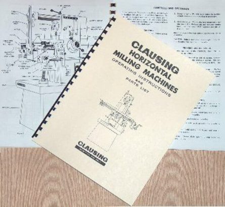 CLAUSING 8540,8541,8550,8551 Horizontal Milling Machine Instruction ...