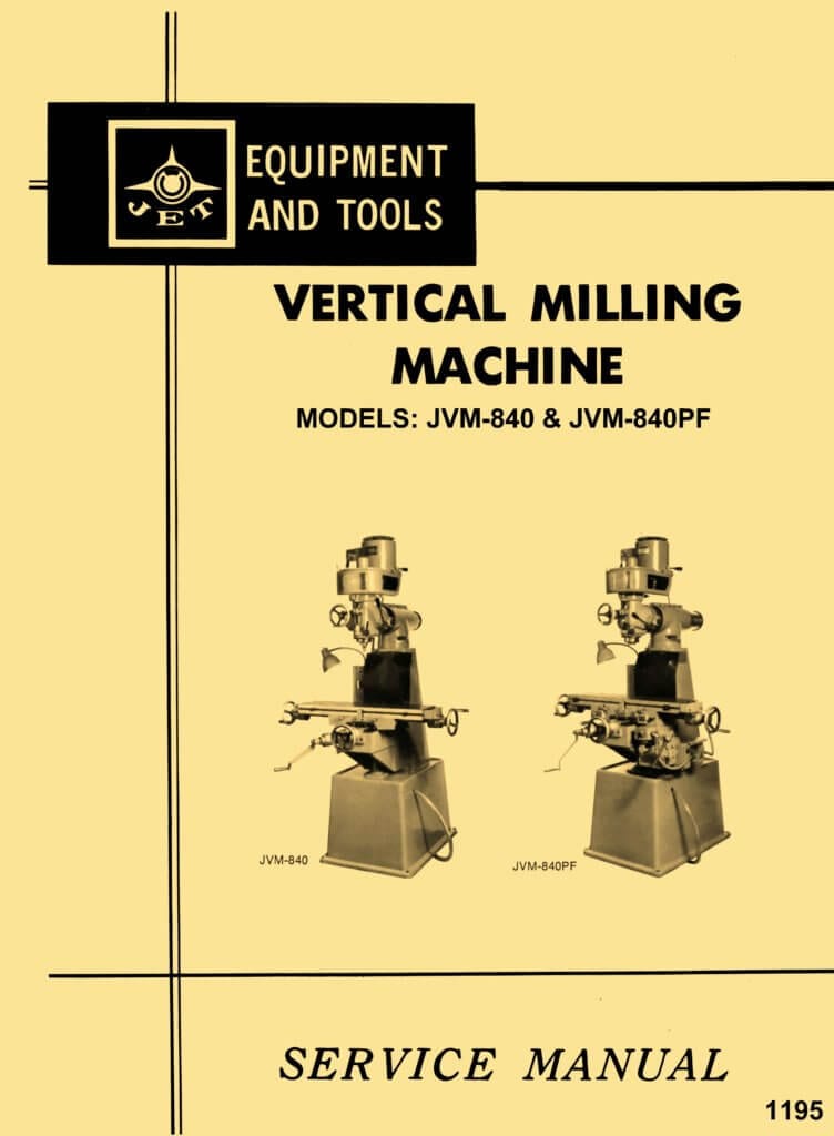 JET JVM-840 JVM-840PF Select 1/2VB Vertical Milling Machine ...