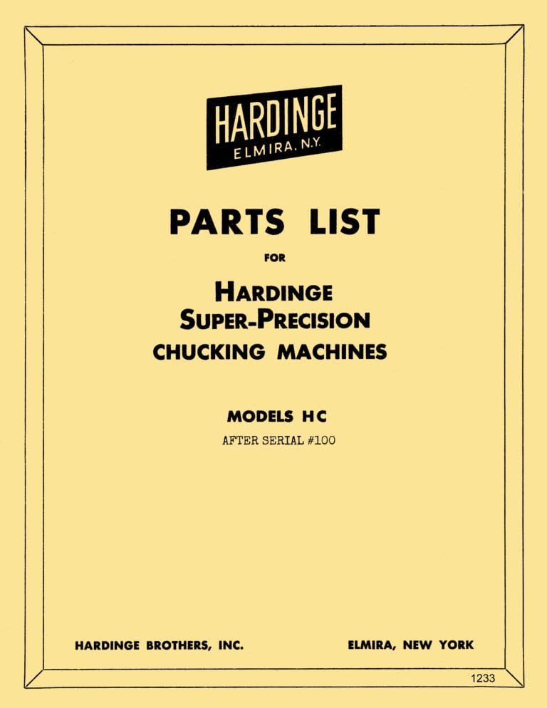 HARDINGE HC & HCT Chucking Lathe Parts Manual Serial After #100 - Ozark ...