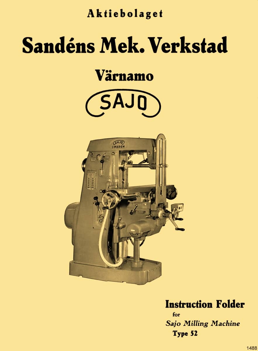 Sajo Type 52 Horizontal Milling Machine Owners Service Parts Manual ...